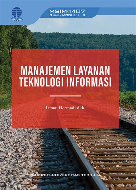 Msim4407 Manajemen Layanan Teknologi Informasi Perpustakaan Ut