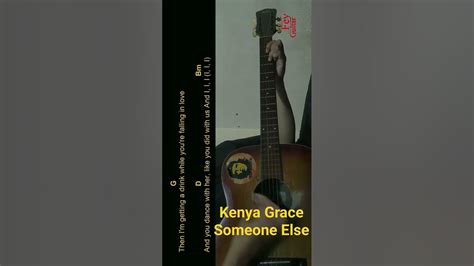 Kenya Grace Someone Else Guitar Chords Cover Shorts Youtube