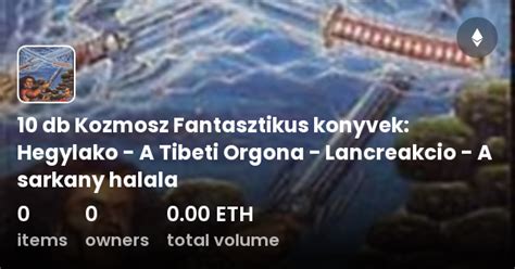 10 Db Kozmosz Fantasztikus Konyvek Hegylako A Tibeti Orgona