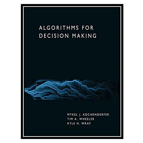 قیمت و خرید کتاب Algorithms For Decision Making اثر جمعی از نویسندگان