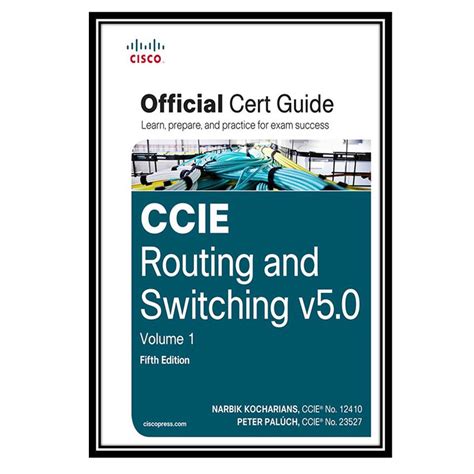 قیمت و خرید کتاب Ccie Routing And Switching V5 0 Official Cert Guide Volume 1 5th Edition اثر