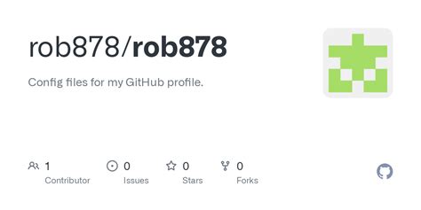 Github Rob878rob878 Config Files For My Github Profile