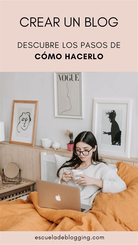 CÓMO CREAR UN BLOG PROFESIONAL PASO A PASO GUÍA COMPLETA