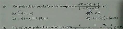 54 Complete Solution Of X Which The Expression Frac X Left 3