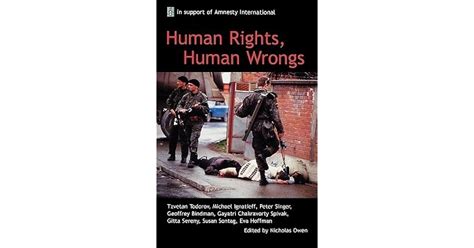 Human Rights Human Wrongs The Oxford Amnesty Lectures 2001 By