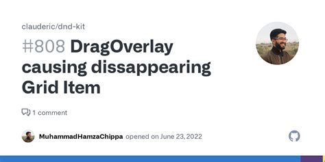 Dragoverlay Causing Dissappearing Grid Item Issue Clauderic Dnd Kit Github