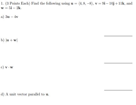 Solved 1 3 Points Each Find The Following Using