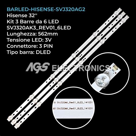 KIT 3 BARRE STRIP 6 LED TV HISENSE SVJ320AG2-REV2-6LED-130307 LB ...