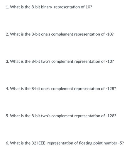 Solved 1 What Is The 8 Bit Binary Representation Of 10 2