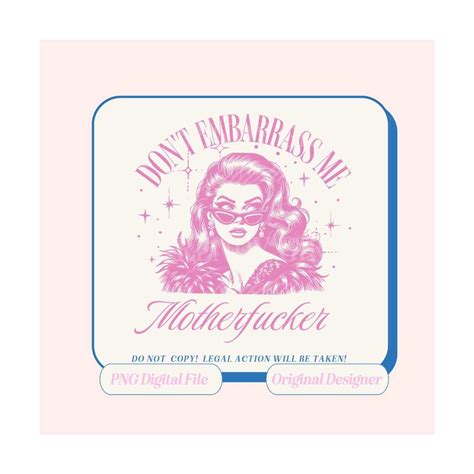 Please Dont Embarrass Me Svgtrending Quotes Svg Summer Svg Inspire