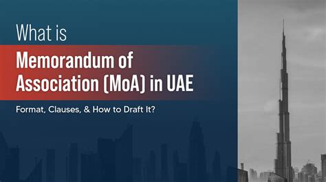 Memorandum Of Association Moa In Uae A Complete Guide
