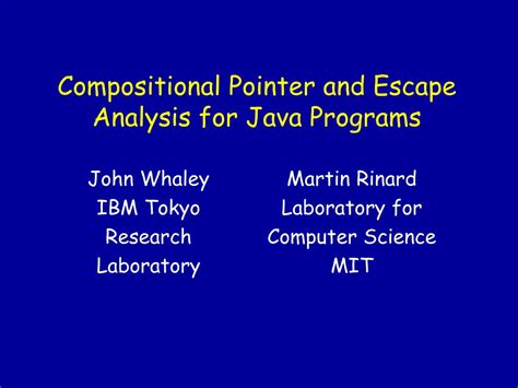 Ppt Compositional Pointer And Escape Analysis Java Programs Powerpoint