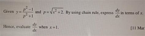 Solved Given Y P2 1p2 1 And P X2 22 By Using Chain Rule Chegg