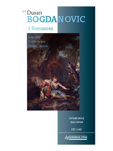 Bogdanovic 3 Romances For Solo Guitar