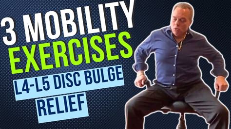 3 Essential Mobility Exercises For L4 L5 Bulge Relief Dr Steve