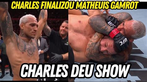 Charles Do Bronx Finalizou Matheus Gamrot Resultados Ufc Rio Youtube