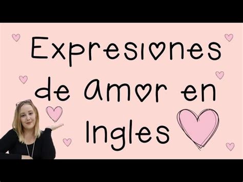 Top 30 Imagen Frases De Amor En Ingles Con Imagenes Abzlocal Mx