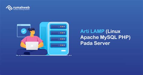 arti lamp linux apache mysql php pada server rumahweb