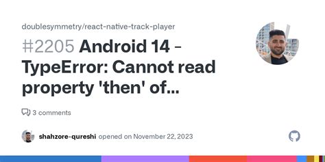 Android 14 Typeerror Cannot Read Property Then Of Undefined Js