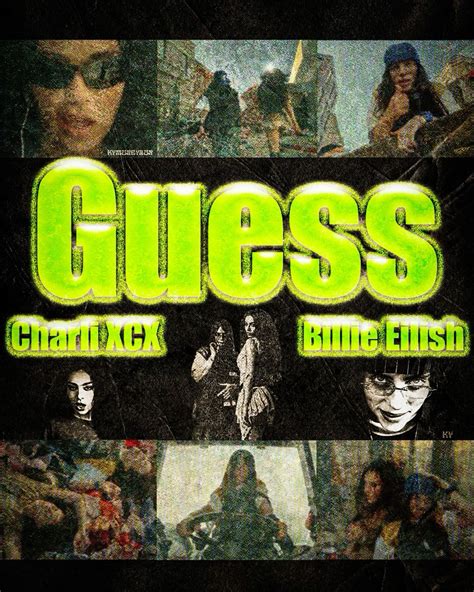 Guess By Charli Xcx Featuring Billie Eilish Graphic Design Poster