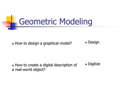 Ppt Geometric Modeling Powerpoint Presentation Free Download Id 691695