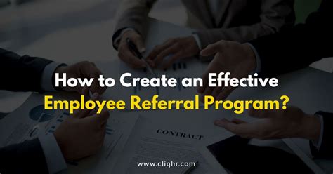 How To Create An Effective Employee Referral Program