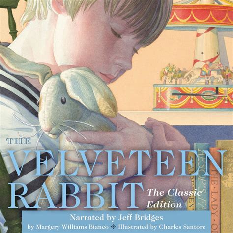The Velveteen Rabbit Audiobook | Libro.fm