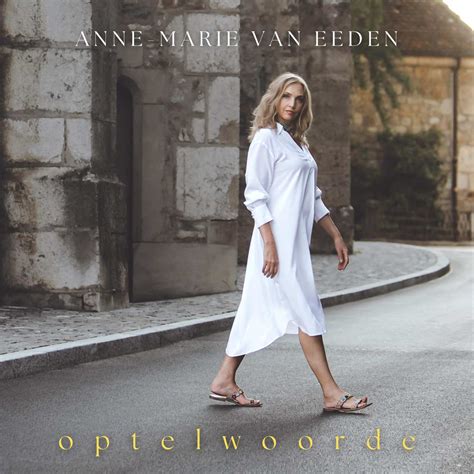 Qanda Met Anne Marie Van Eeden Nuwe Album Optelwoorde Reputasie