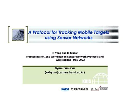 Ppt A Protocol For Tracking Mobile Targets Using Sensor Networks