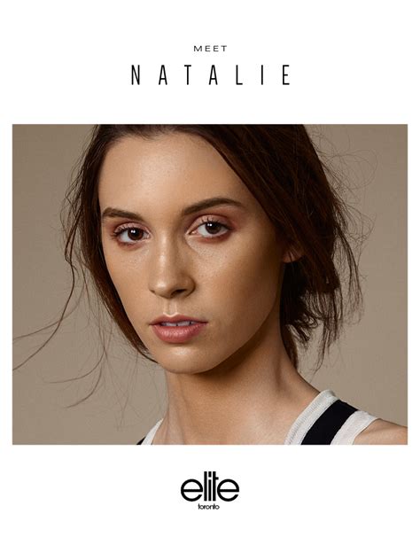 Elite Model Management Toronto Have You Met Natalie Newfaces