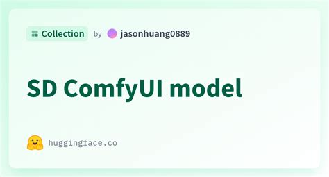 Sd Comfyui Model A Jasonhuang0889 Collection