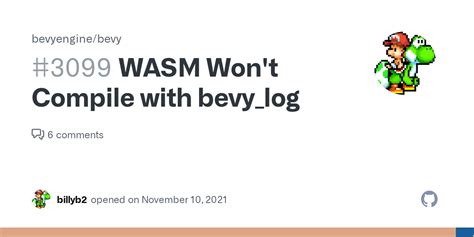 Wasm Won T Compile With Bevy Log Issue Bevyengine Bevy Github