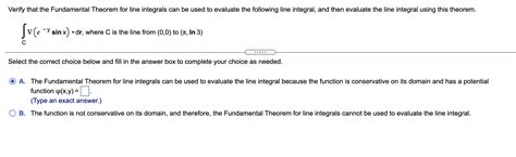 Solved Verify That The Fundamental Theorem For Line Chegg