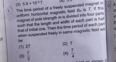 The Time Period Of A Freely Suspended Magnet In Uniform Horizontal Magnet
