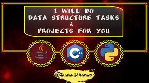 Do Data Structure Tasks And Projects For You By Theideaproduct Fiverr