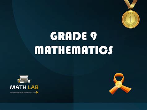 Math Lab Grade 9