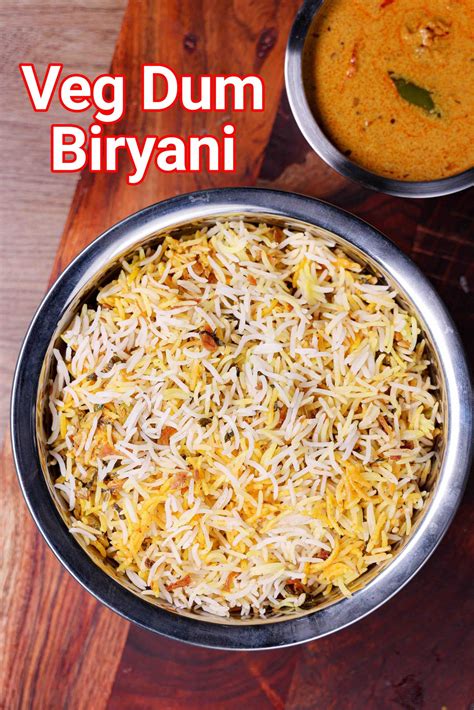Vegetable Biryani Recipe Hyderabadi Style 60 Photos