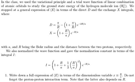 In Thie Class Used The Variational Principle And Trial Wave Function Of