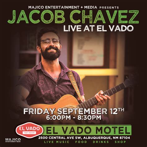 Jacob Chavez Live At El Vado