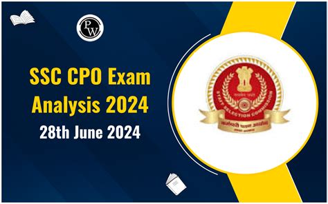 Ssc Cpo Exam Analysis 2024 28th June Shift 1 Subject Wise Analysis