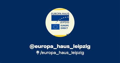 Europa Haus Leipzig Instagram Facebook Tiktok Linktree