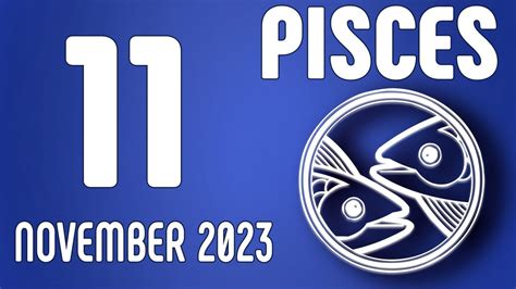 Pisces ♓ 🤩 𝐈𝐭𝐬 𝐘𝐨𝐮𝐫 𝐓𝐢𝐦𝐞 🔮🌈💥 Horoscope For Today November 11 2023