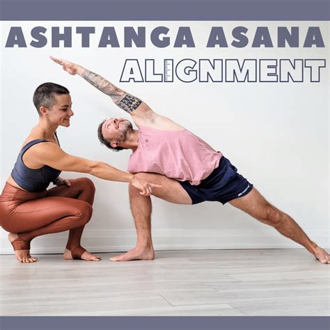 Ashtanga Asana Alignment David And Jelena Yoga