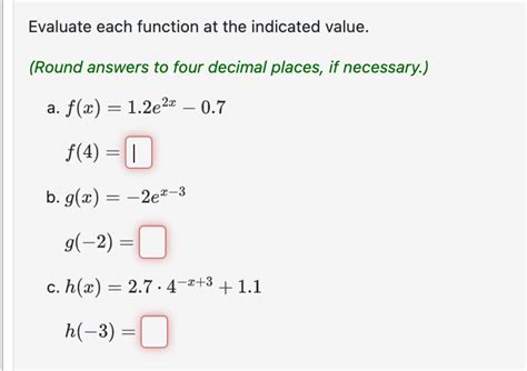 Solved Evaluate Each Function At ﻿the Indicated Value Round