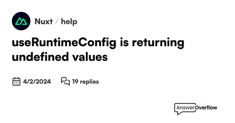 Useruntimeconfig Is Returning Undefined Values Nuxt