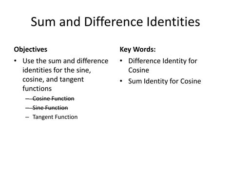 Ppt Sum And Difference Identities Powerpoint Presentation Free Download Id2509702