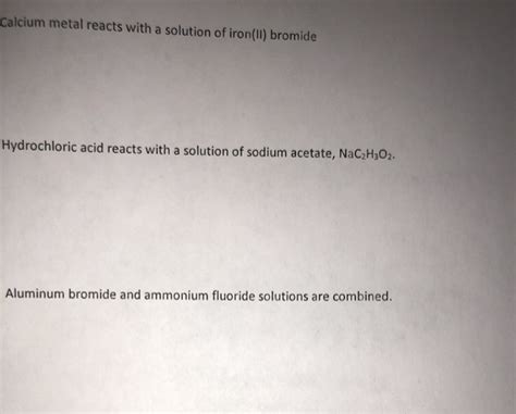 Solved Write Conventional Ionic And Net Ionic Equation