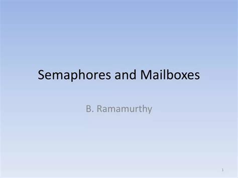Ppt Semaphores And Mailboxes Powerpoint Presentation Free Download