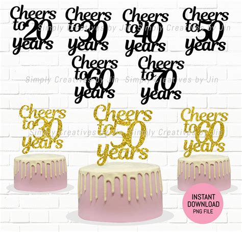 Cheers To 50 Years Cake Topper Cut File Cheers To 60 Years Cake