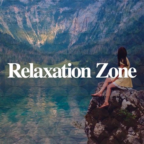 Relaxation Zone Album By Musica De Relajación Academy Spotify